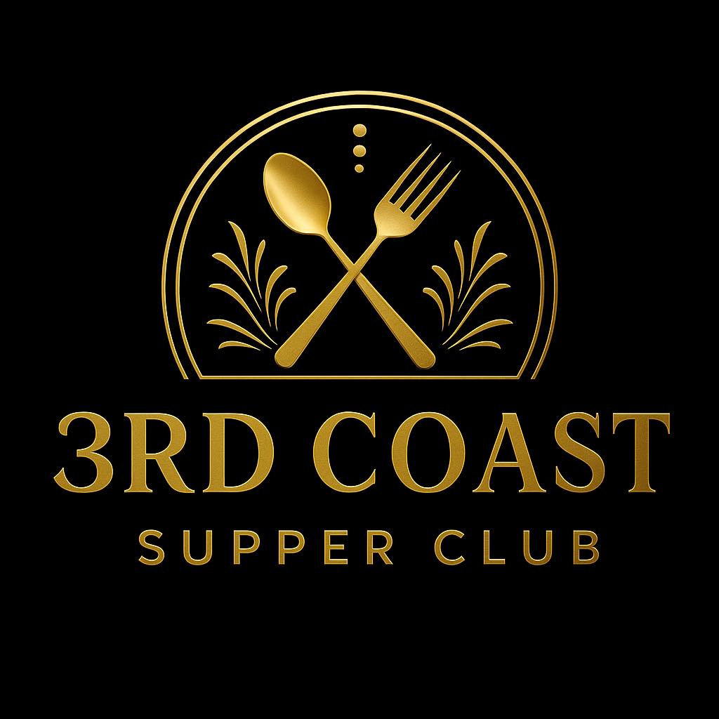 3rd Coast Supper Club | A Private Chef Experience